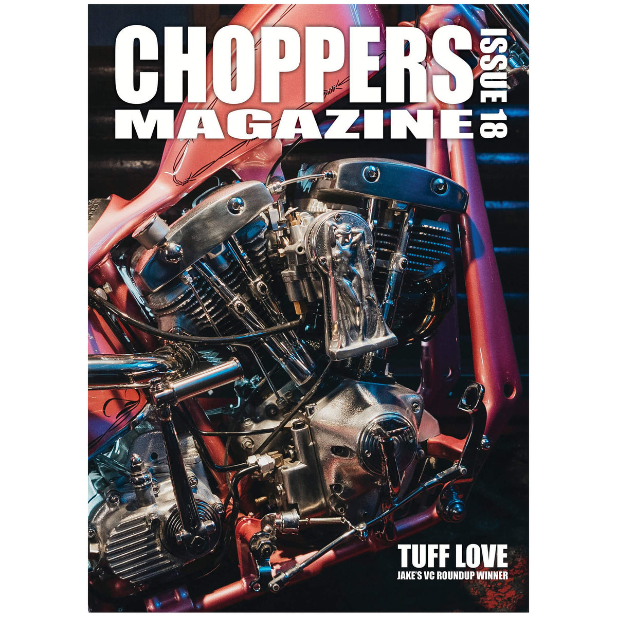 Choppers Magazine Issue 18 – Lowbrow Customs